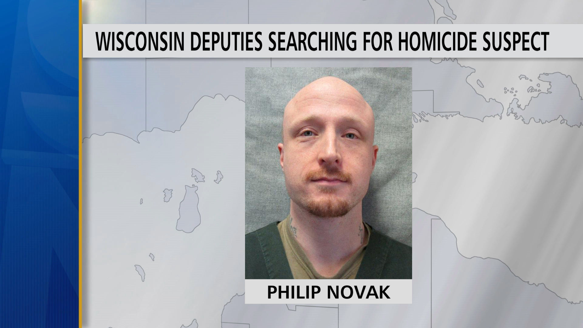 Wisconsin Law Enforcement Searching for Homicide Suspect – 9&10 News