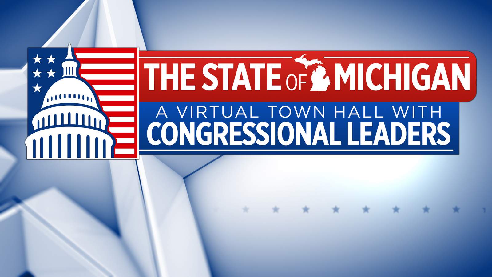 The State of Michigan: Virtual Town Hall with Congressional Leaders ...
