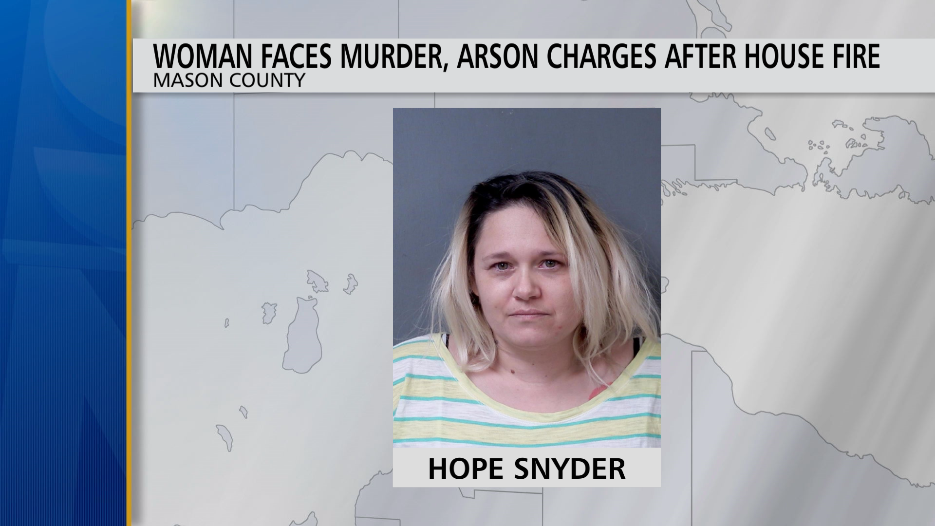Woman Faces Murder, Arson Charges Following Mason County Fatal Fire ...