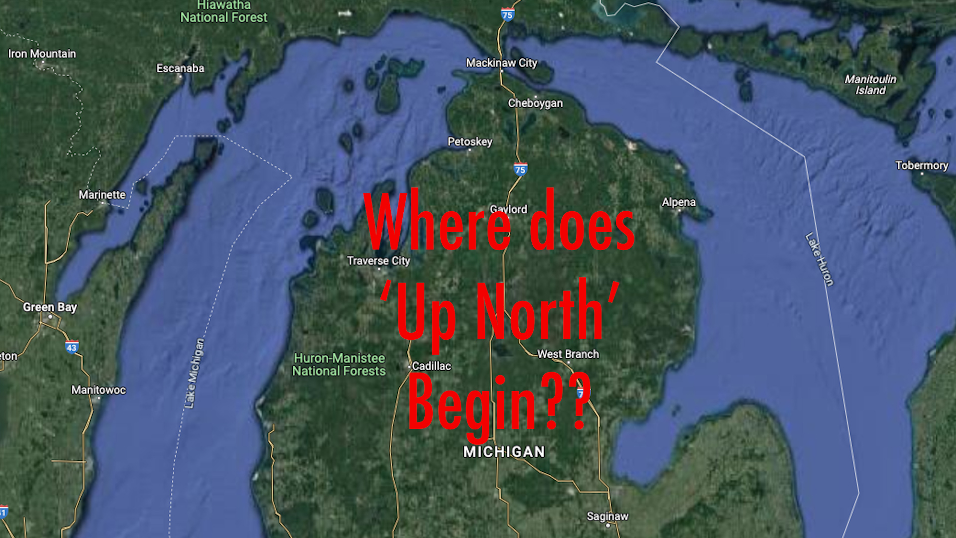 Where Does ‘Up North’ Begin? – 9and10News.com
