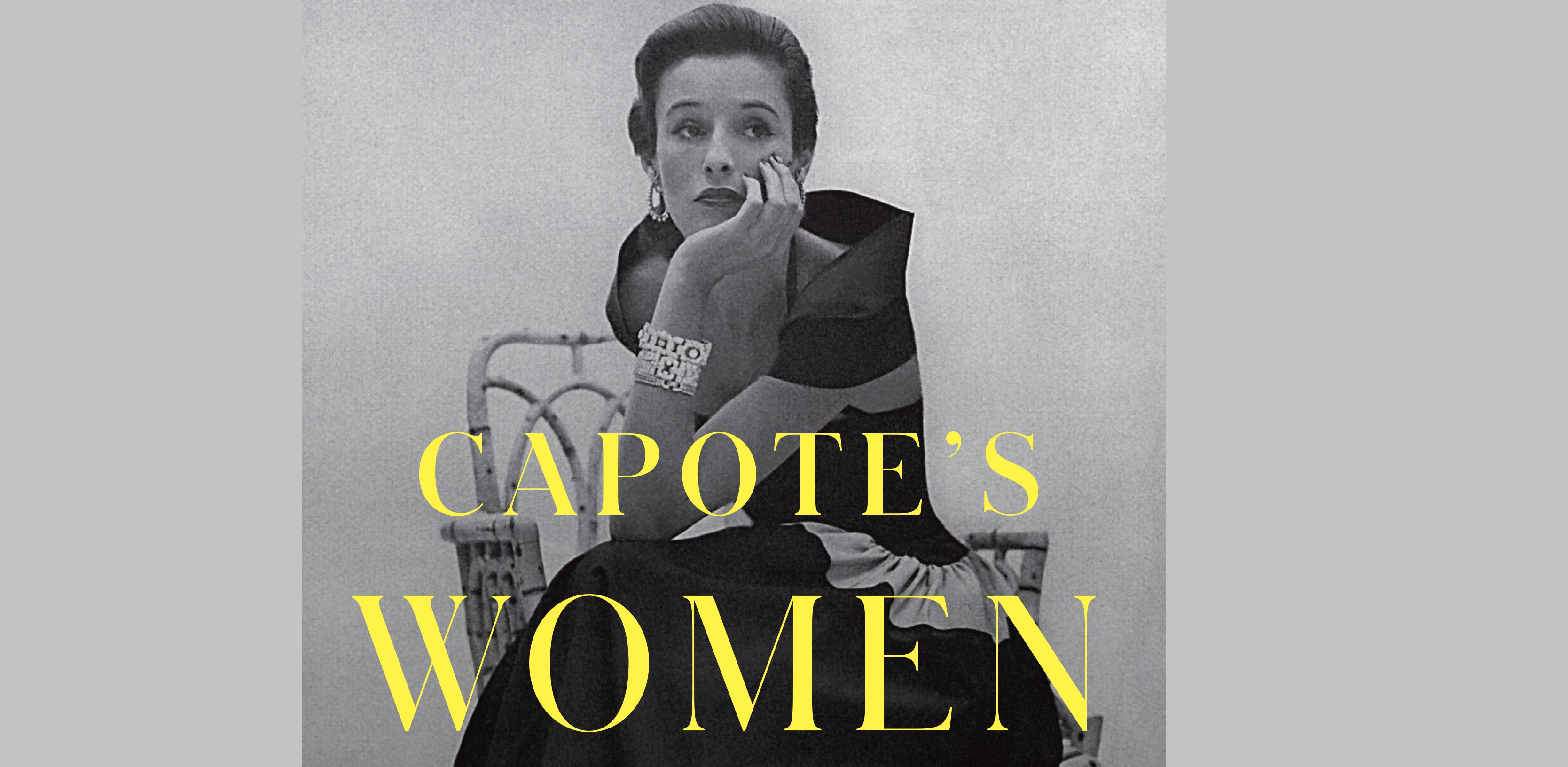 ‘Capote’s Women:’ Understanding the doomed love of Truman Capote and ...