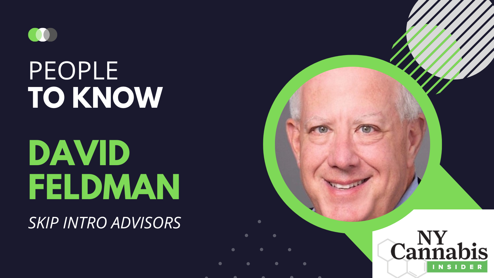 People to know in NY cannabis: David Feldman