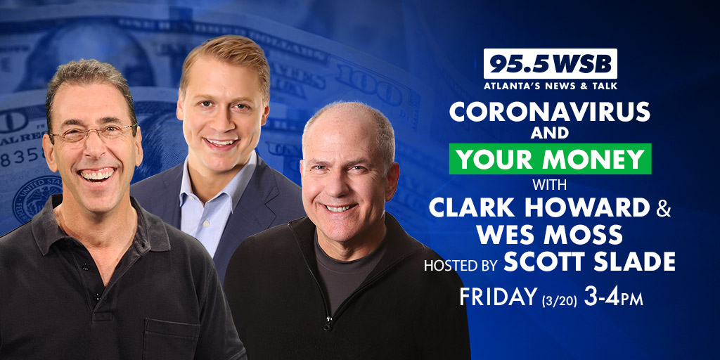 Clark Howard & Wes Moss join Scott Slade address financial challenges ...