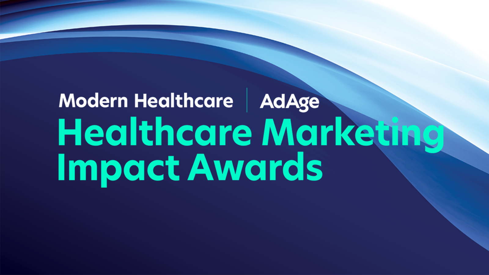 Healthcare Marketing Impact Awards 2025 winners announced - Modern ...