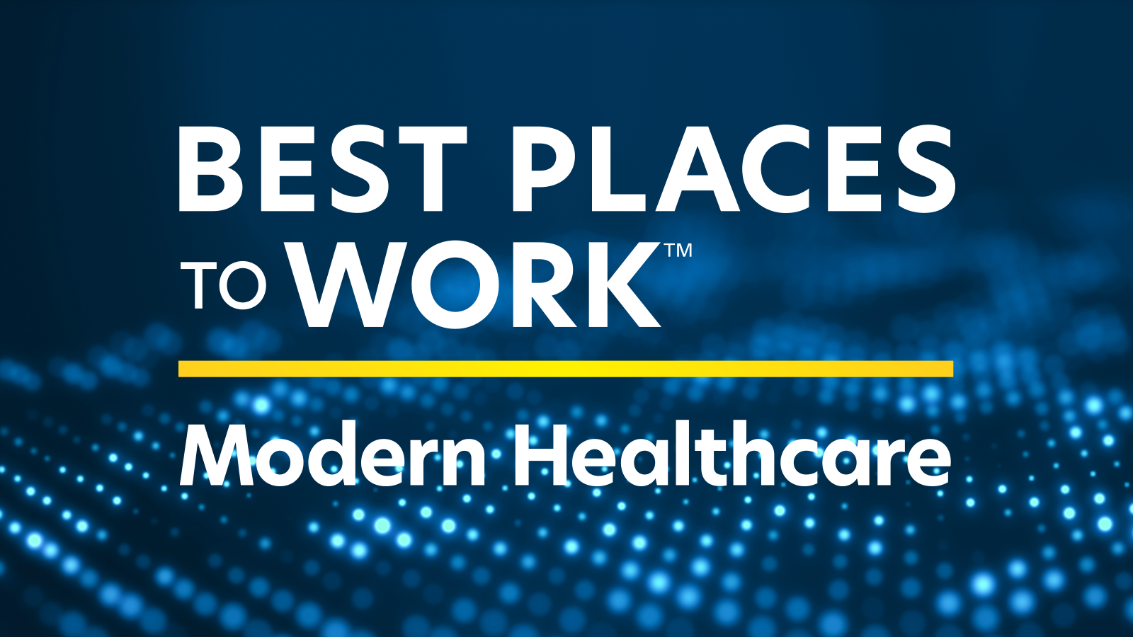 Best Places to Work in Healthcare 2025 ranked list published - Modern ...