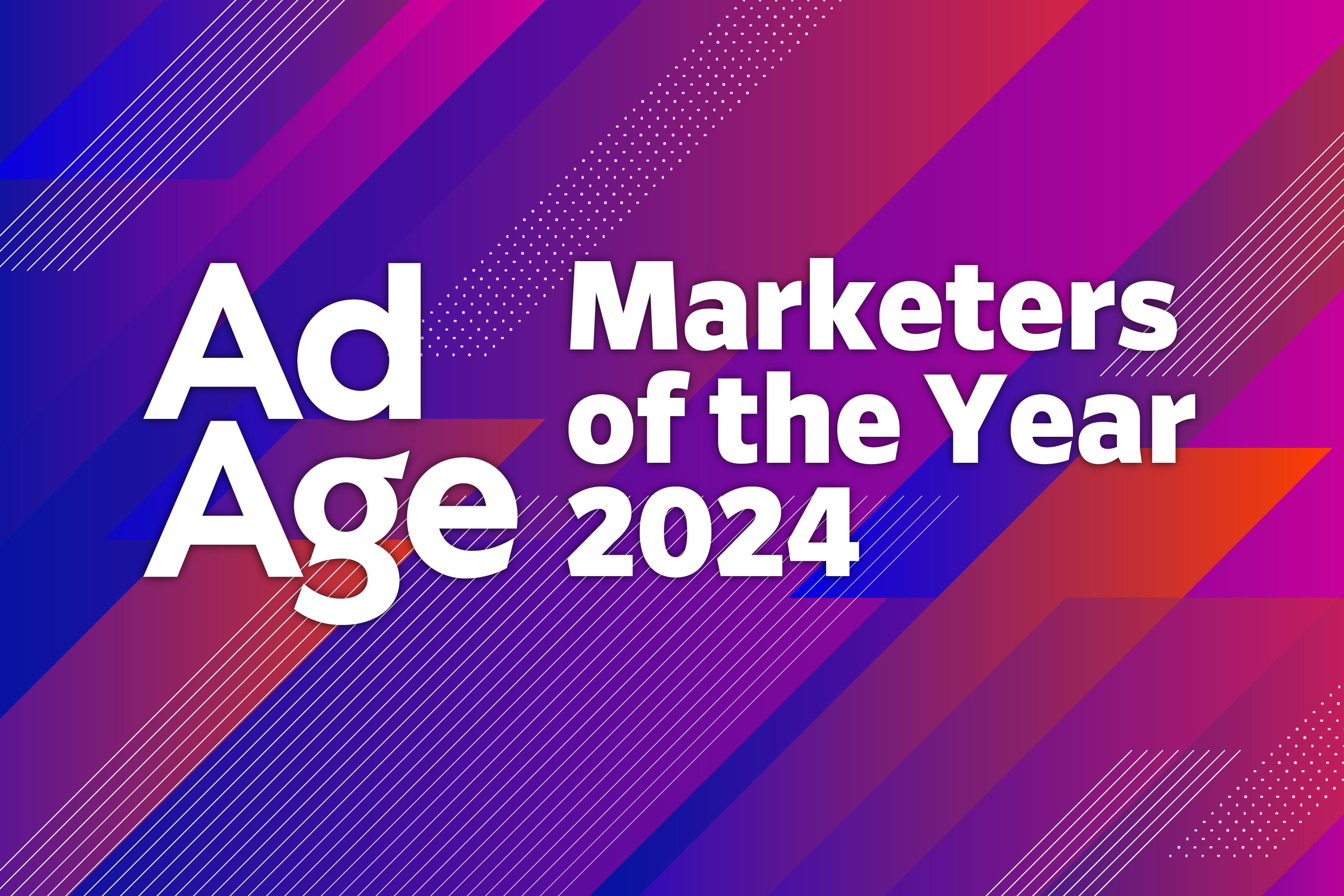 Introducing the 2024 Marketers of the Year - Ad Age