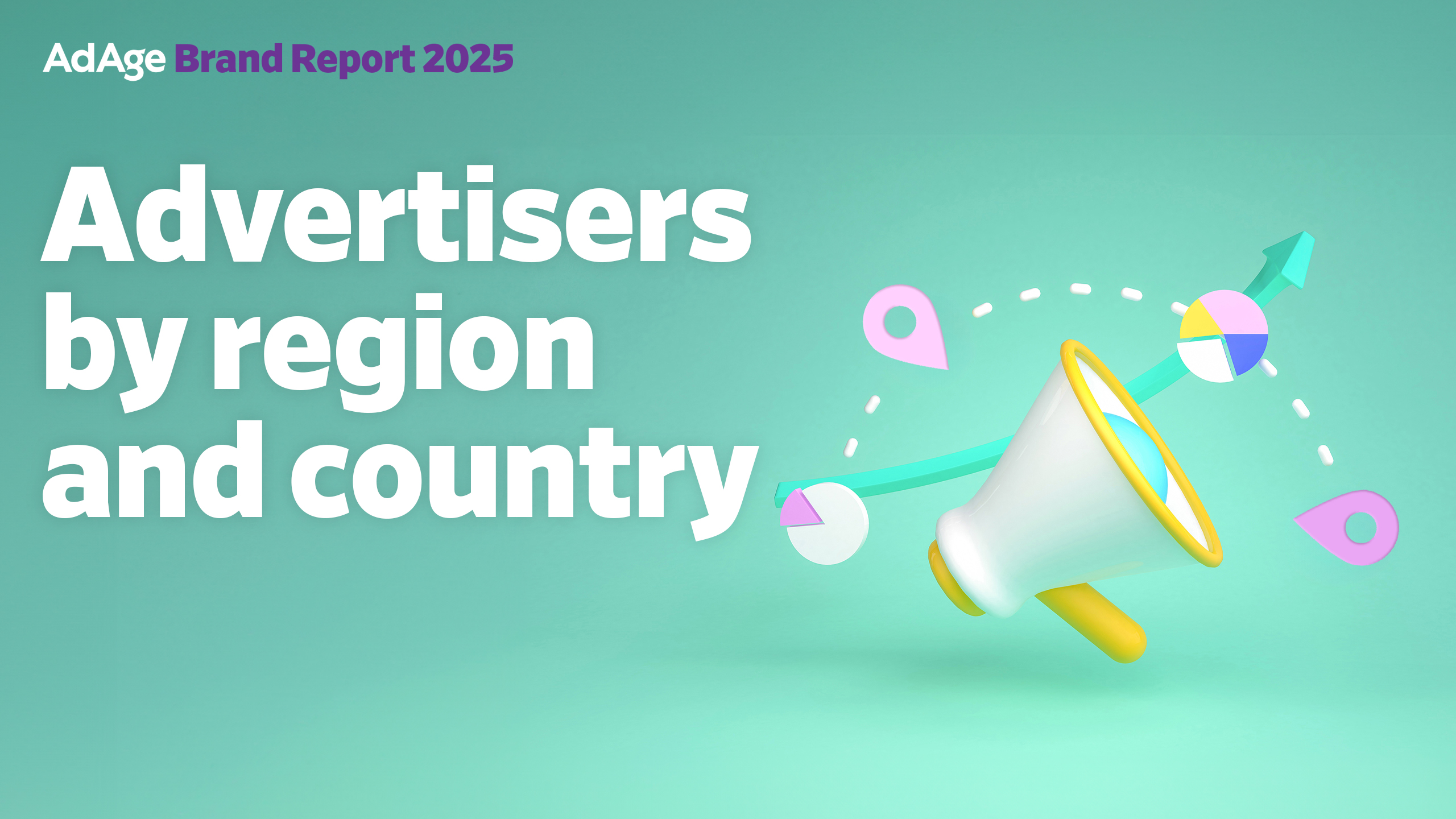 Top advertisers 2025: Spending by region and country - Ad Age
