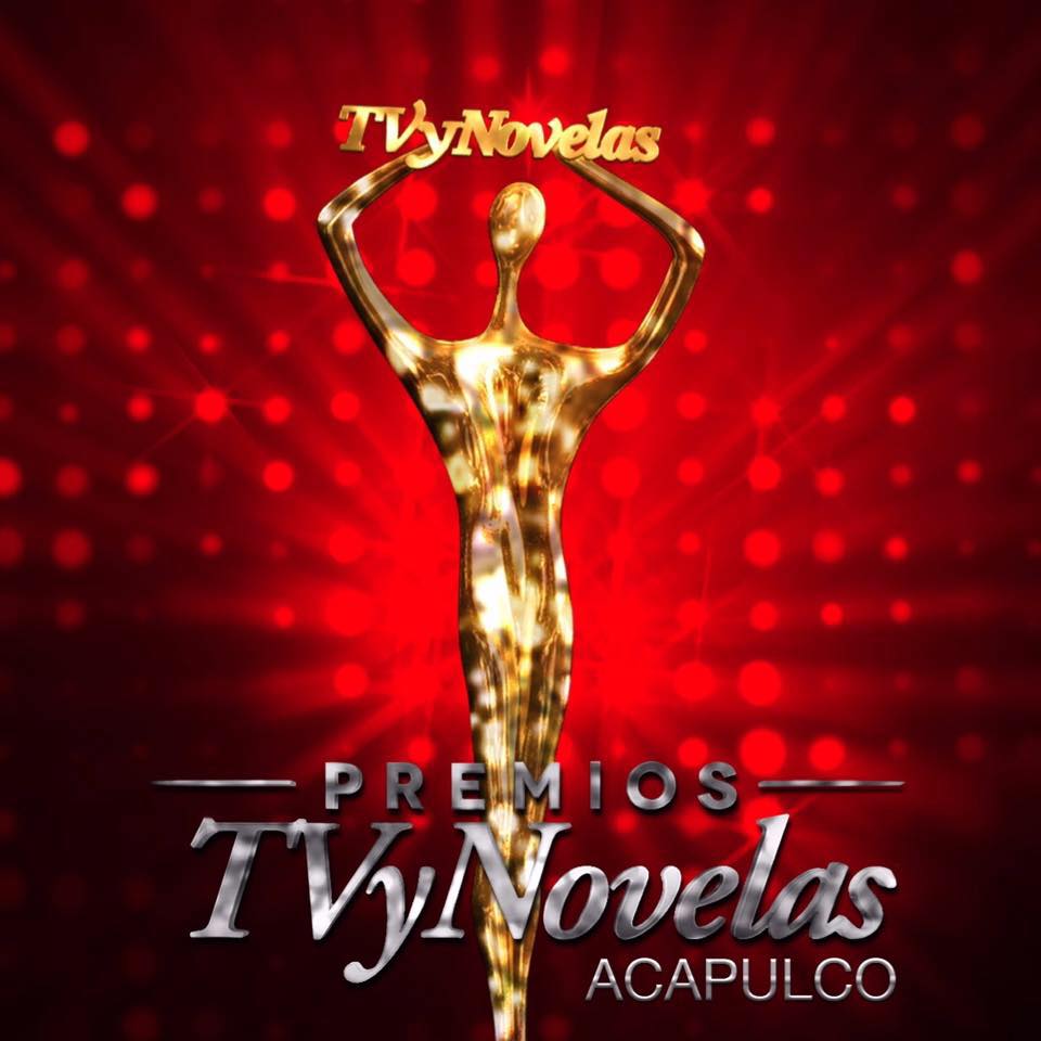 Premios Tv y Novelas 2017: Conoce a todos los nominados [VIDEOS y FOTOS ...