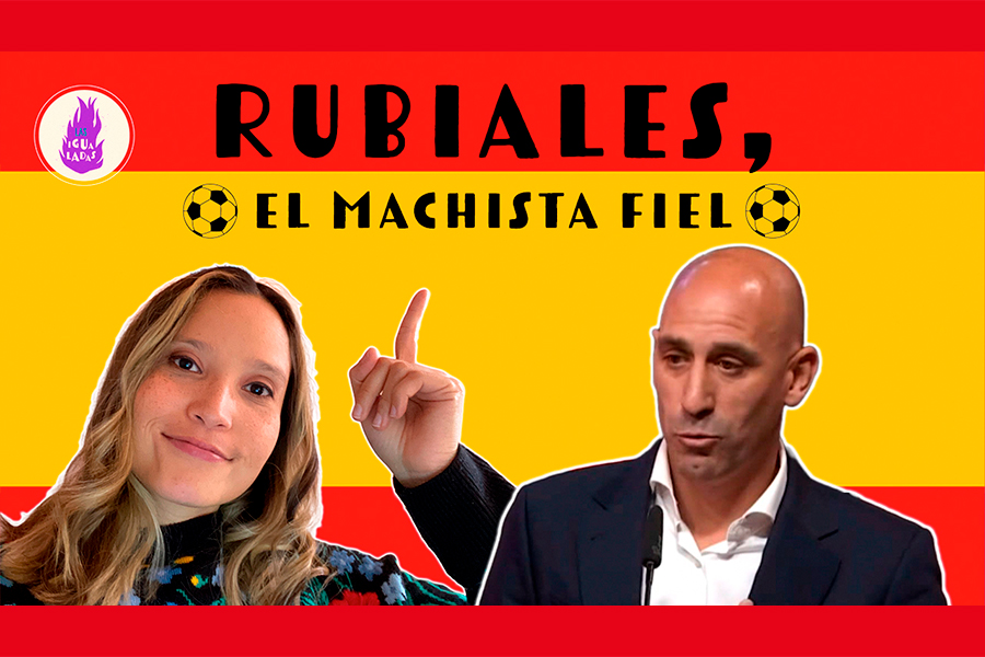 Rubiales no renunció: las lecciones que nos deja sobre machismo y ...