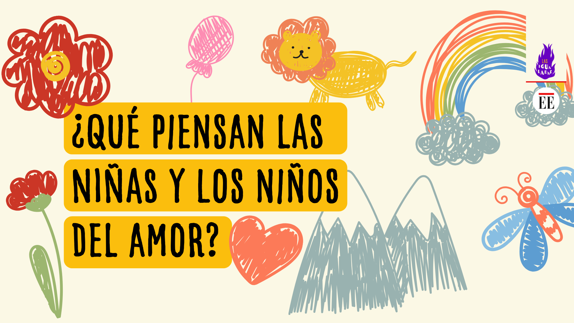Día de San Valentin : ¿Qué piensan las niñas y los niños sobre el amor?
