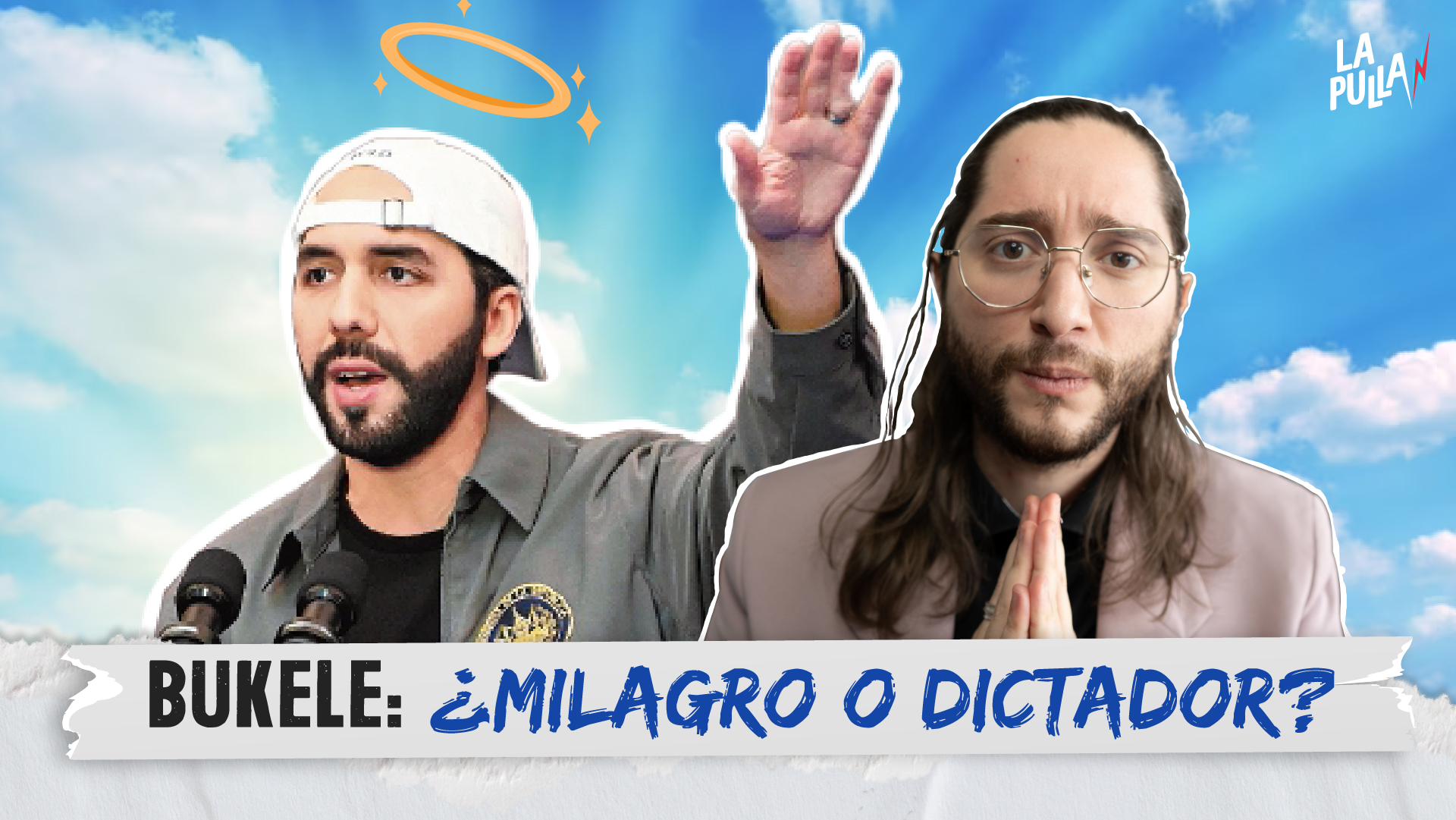 La Pulla: Nayib Bukele: el “milagroso” dictador de El Salvador | EL ...