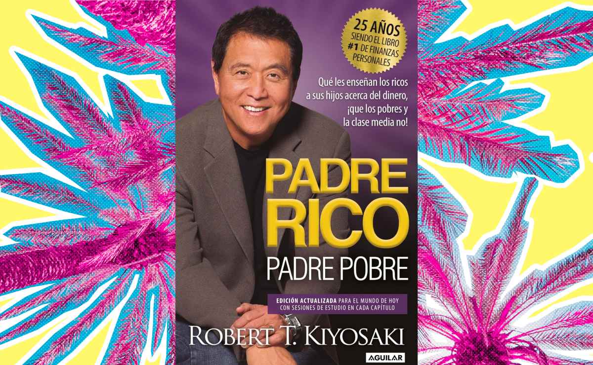 Resumen del libro Padre Rico Padre Pobre de Robert Kiyosaki | DeDinero