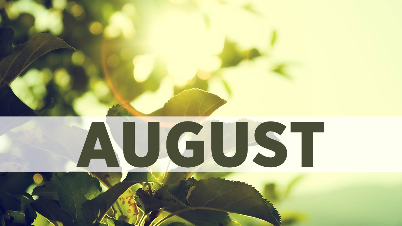 August Birthday