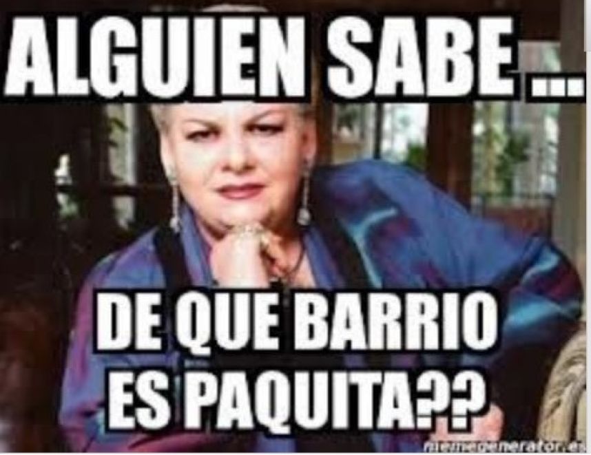 Memes De Paquita Del Barrio Memes De Paquita Del Barrio