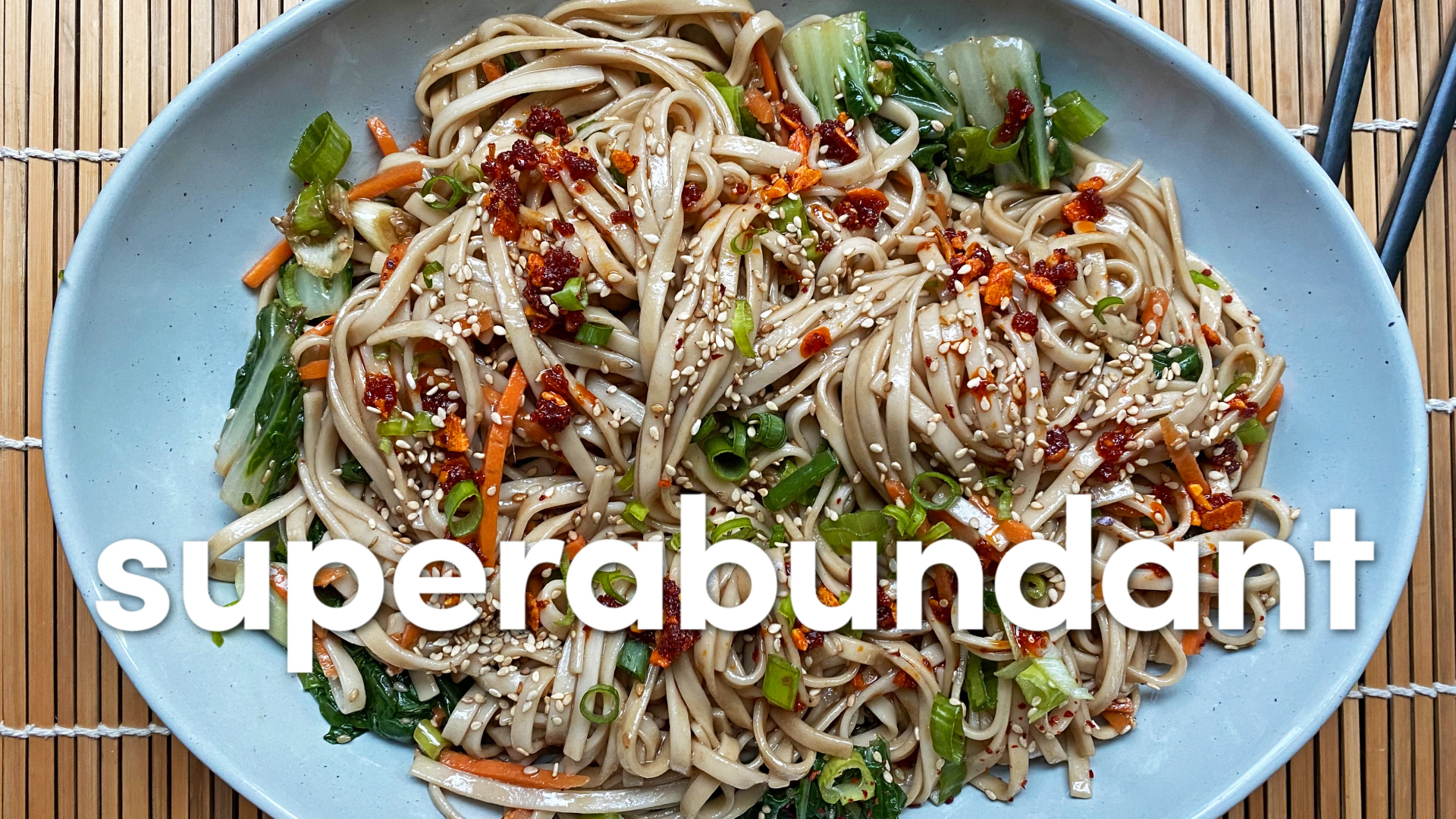 Superabundant dispatch: A heat-beating sesame noodle salad and this ...